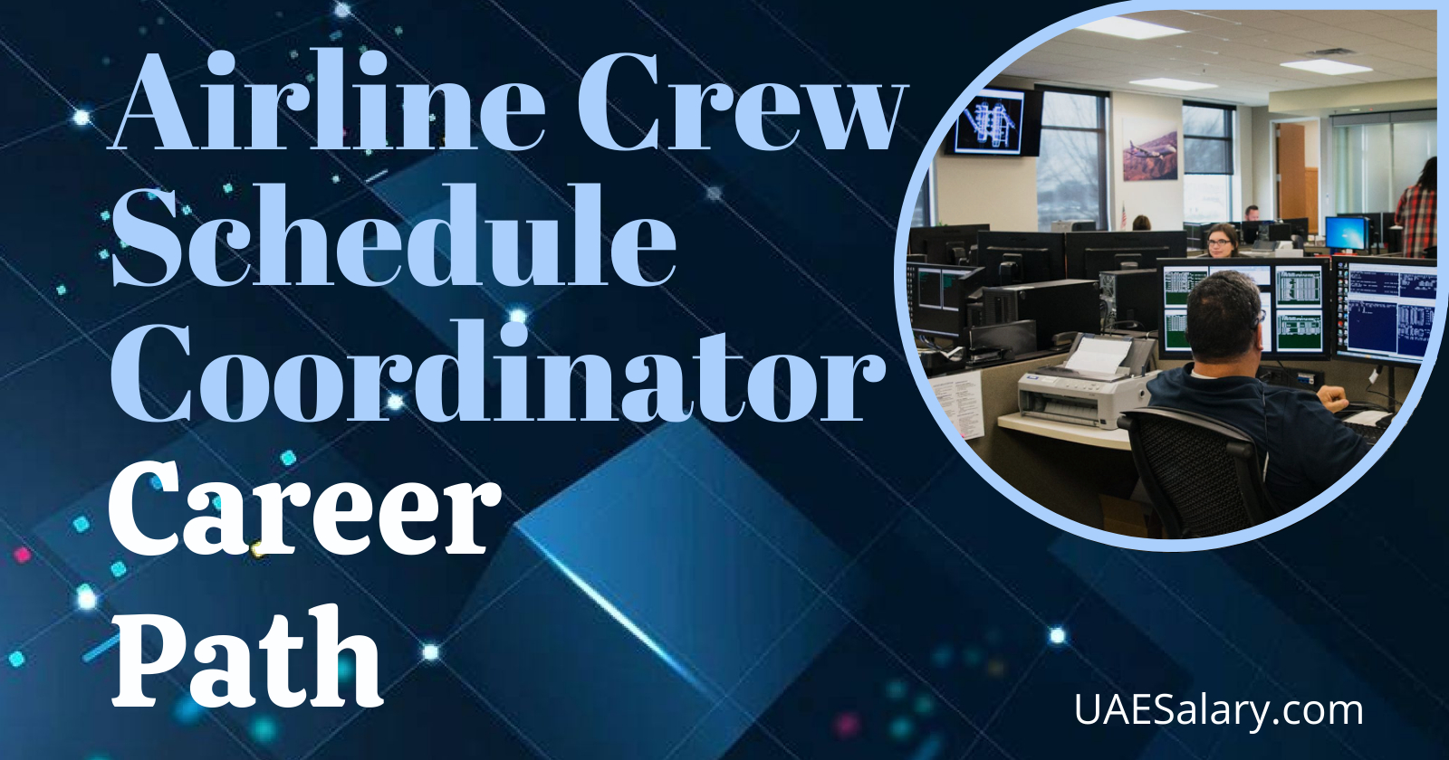 Airline Crew Schedule Coordinator Career Path: Opportunities and ...