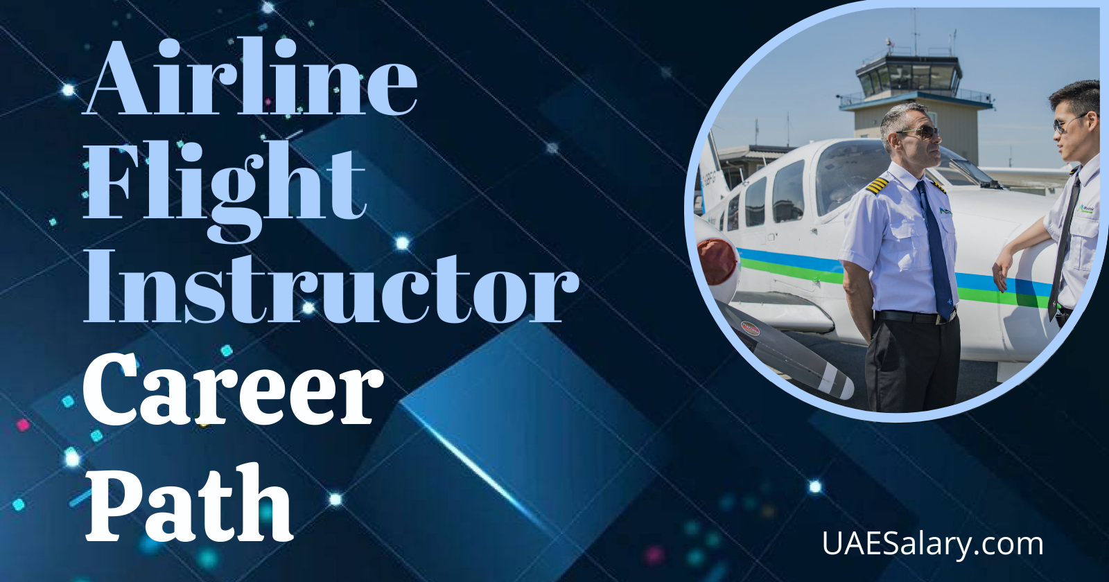Airline Flight Instructor Career Path: Opportunities and Progression