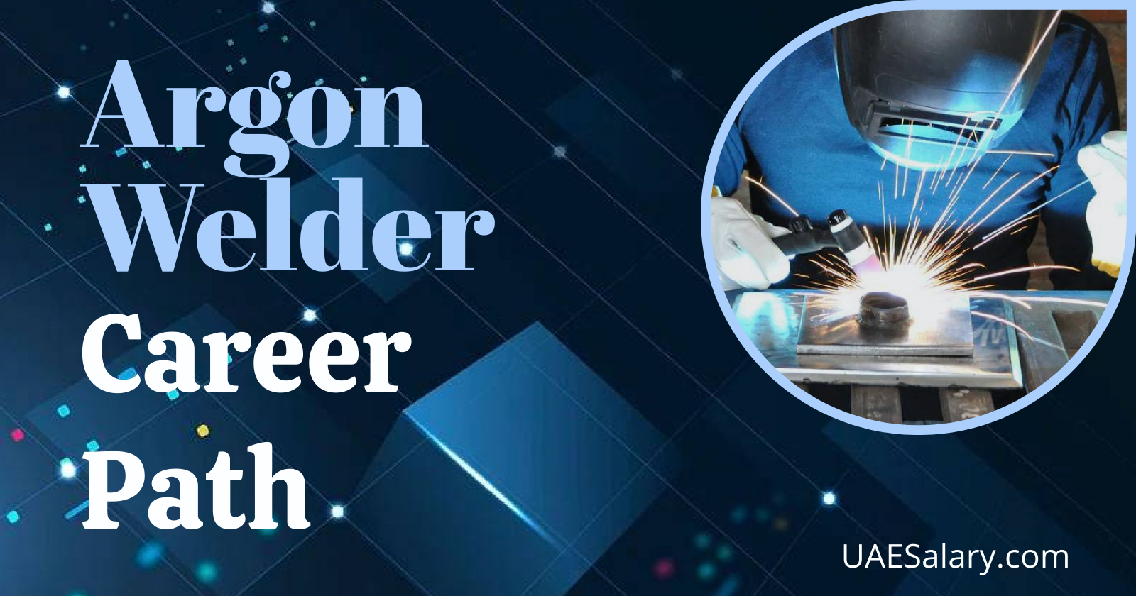 Argon Welder Career Path: Opportunities and Progression
