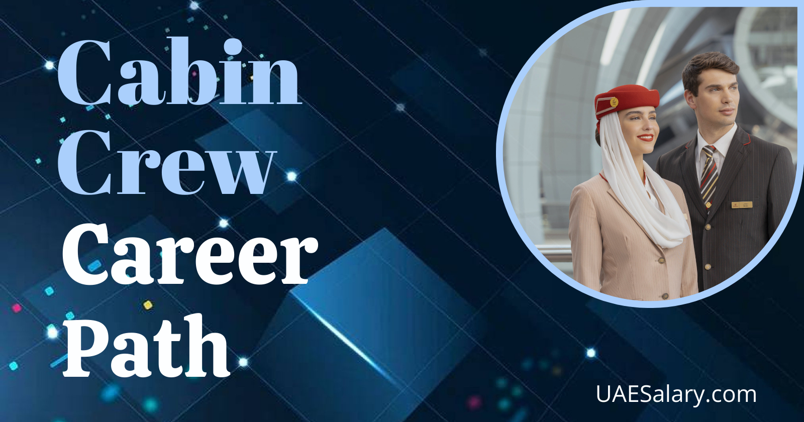 Cabin Crew Career Path: Opportunities and Progression