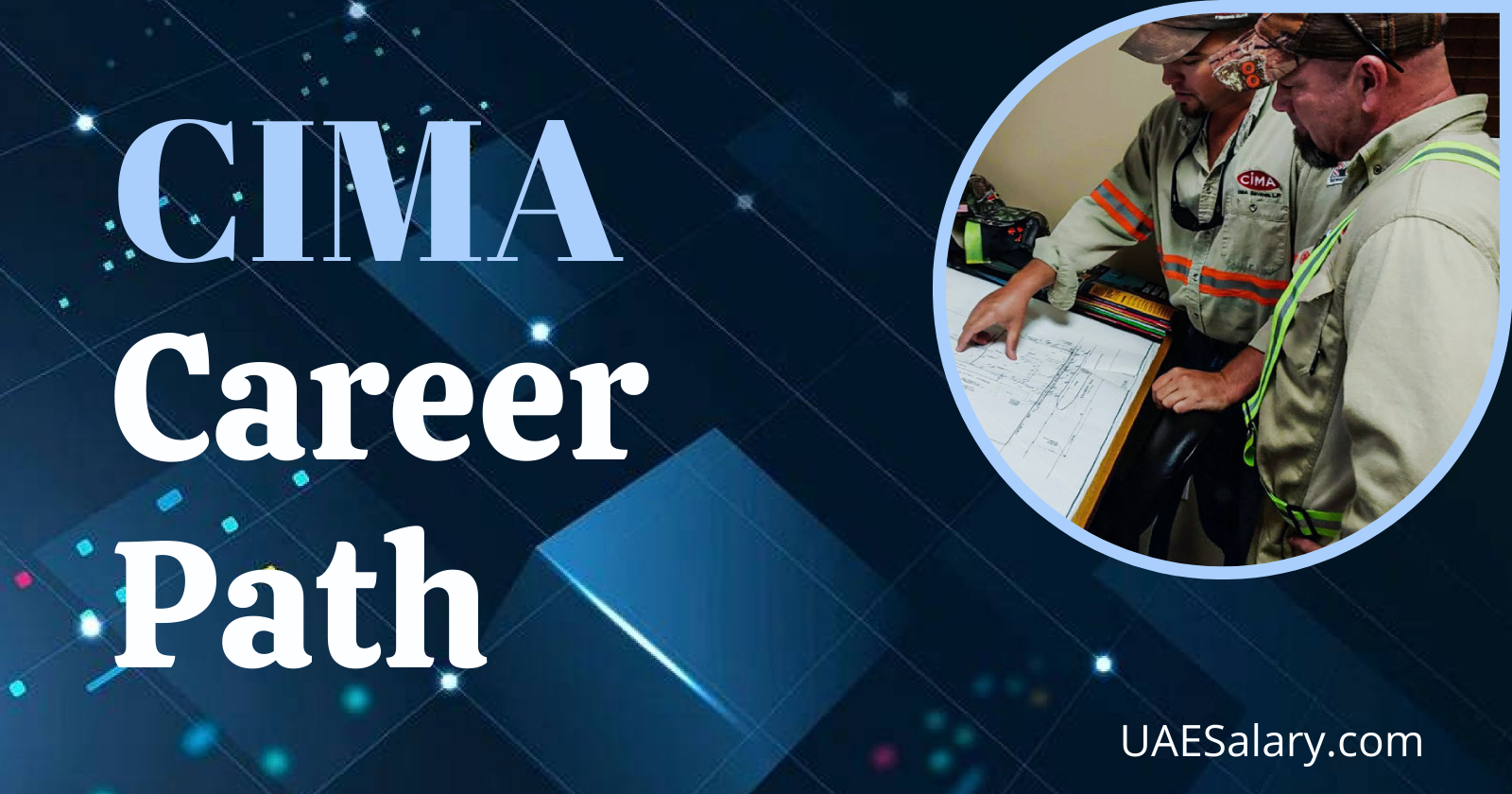 CIMA Career Path: Opportunities and Progression