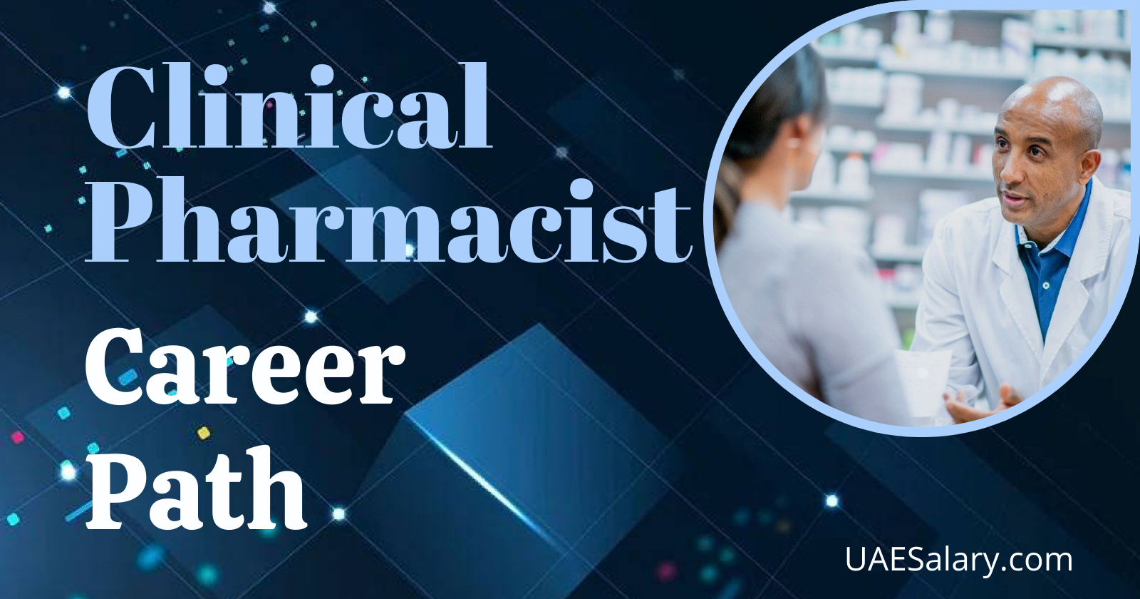 Clinical Pharmacist Career Path: Opportunities and Progression