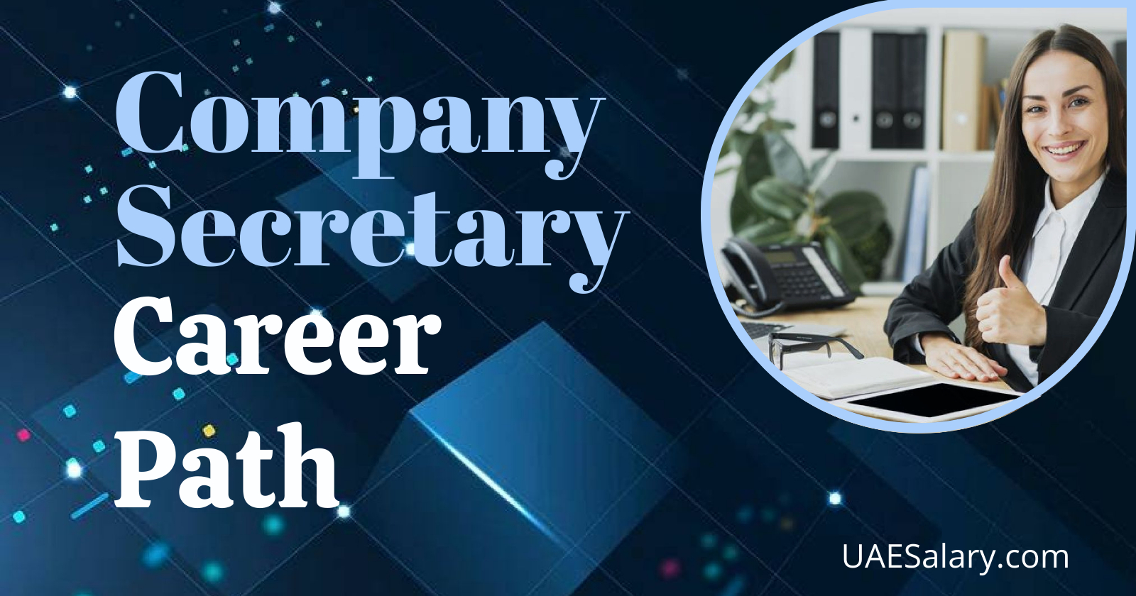 Company Secretary Career Path: Opportunities and Progression