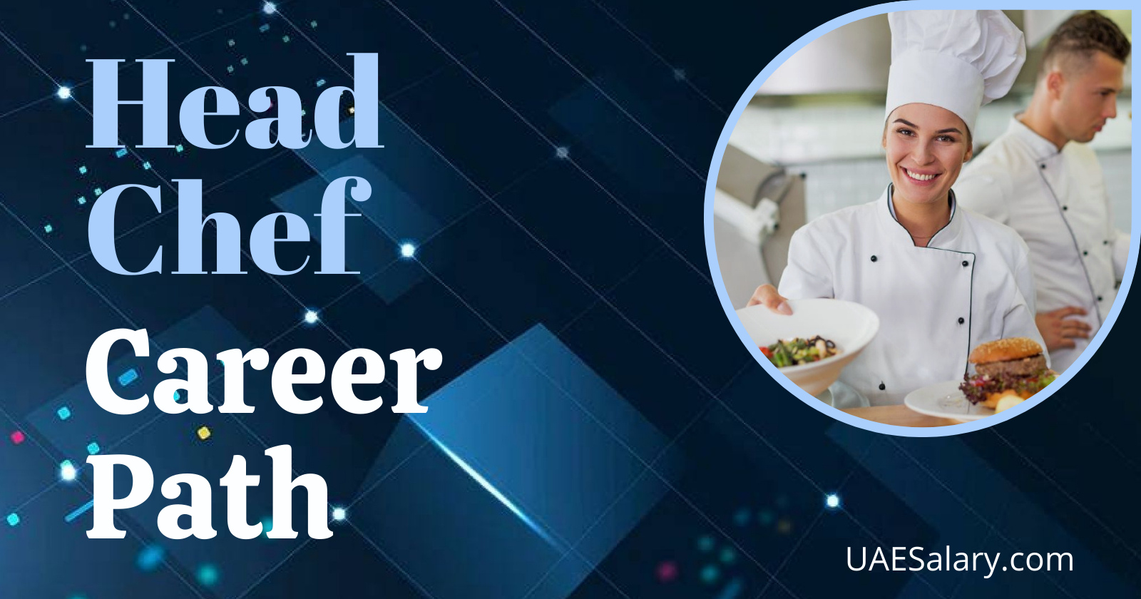 Head Chef Career Path: Opportunities and Progression