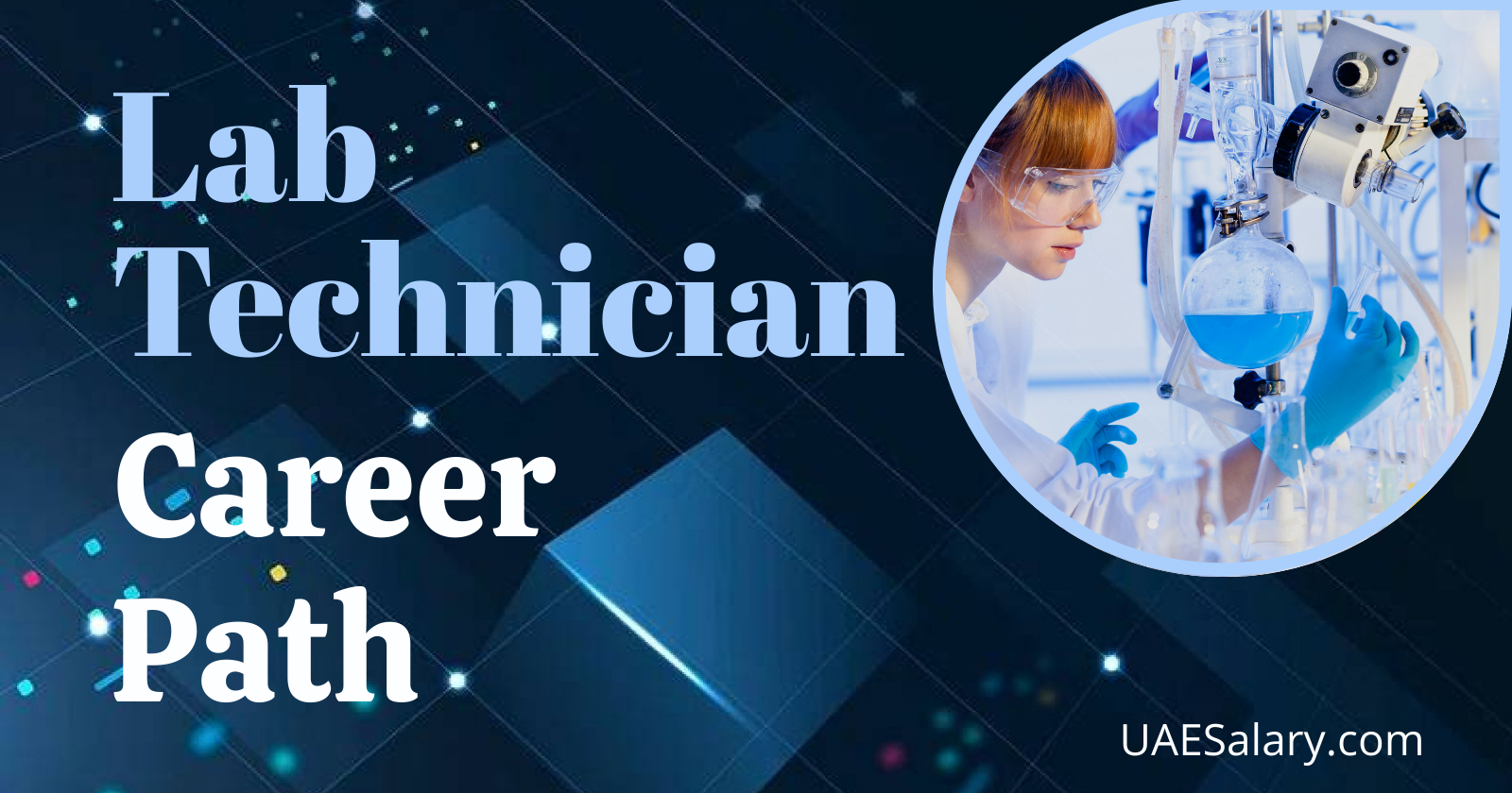 Lab Technician Career Path: Opportunities and Progression