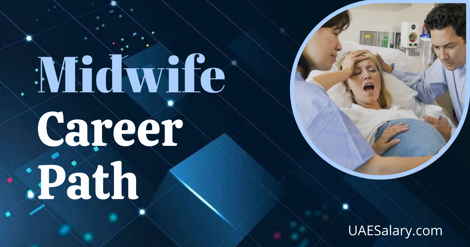 Midwife Career Path: Opportunities and Progression