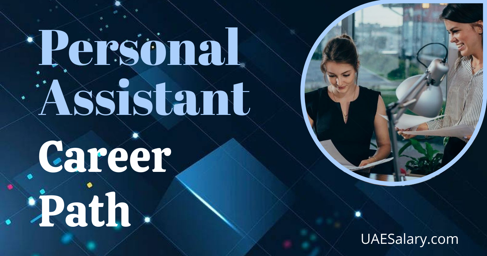 Personal Assistant Career Path: Opportunities and Progression