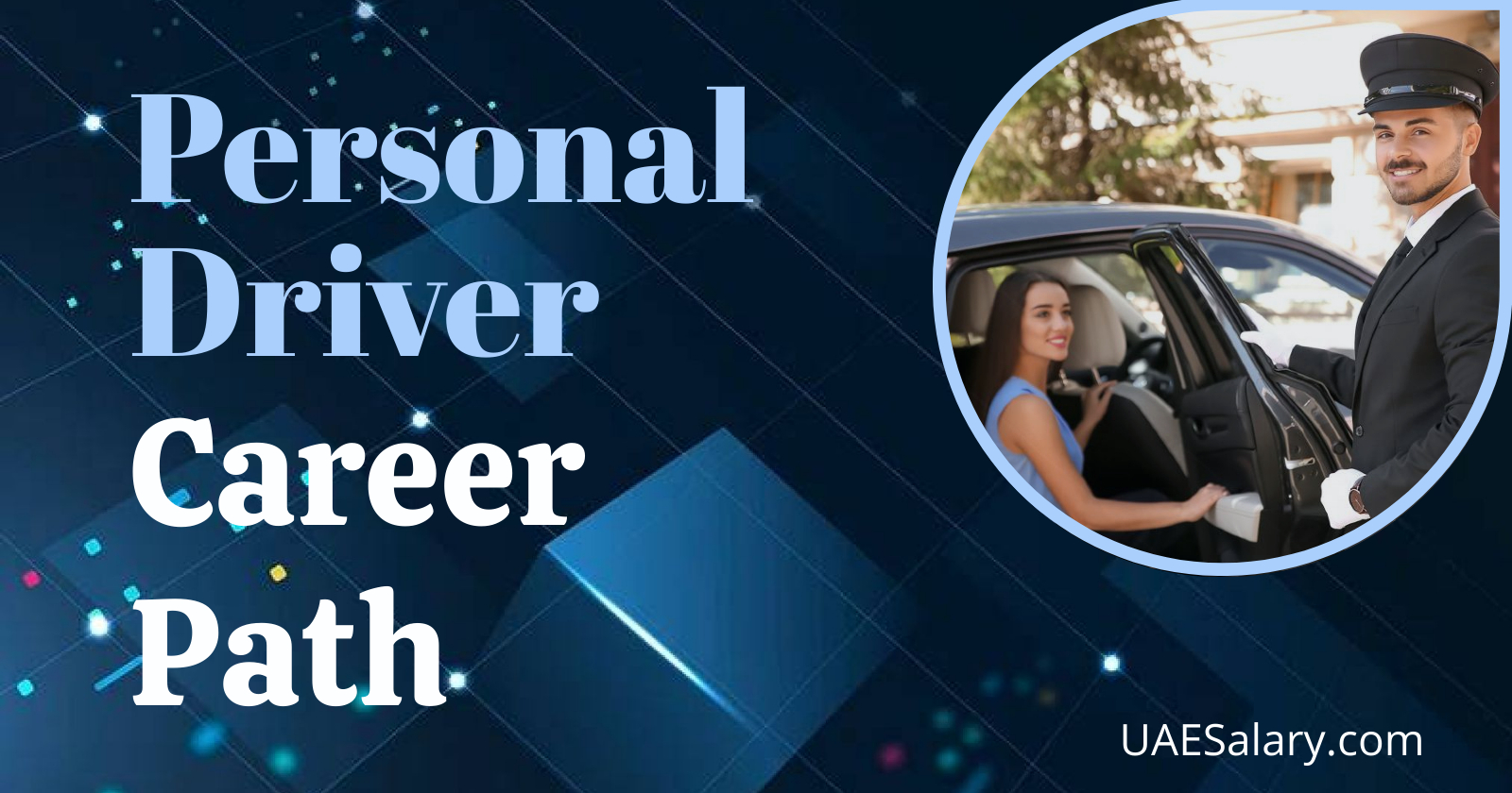 Personal Driver Career Path: Opportunities and Progression