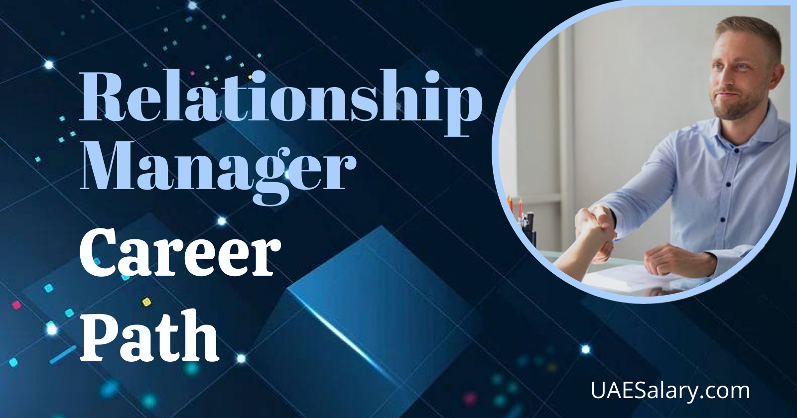 Relationship Manager Career Path: Opportunities and Progression