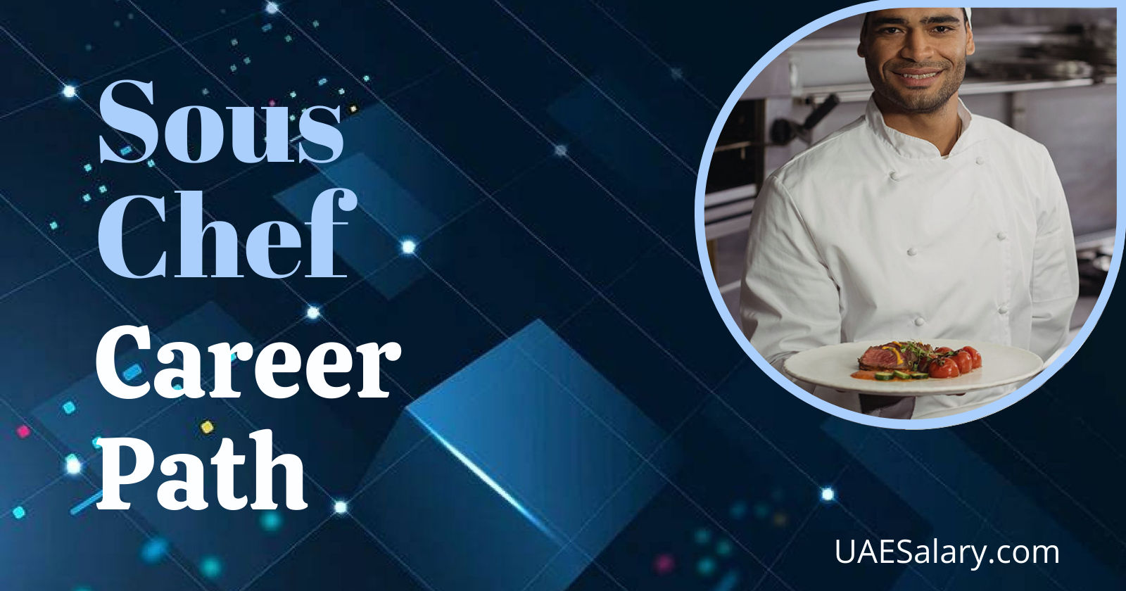 Sous Chef Career Path: Opportunities and Progression