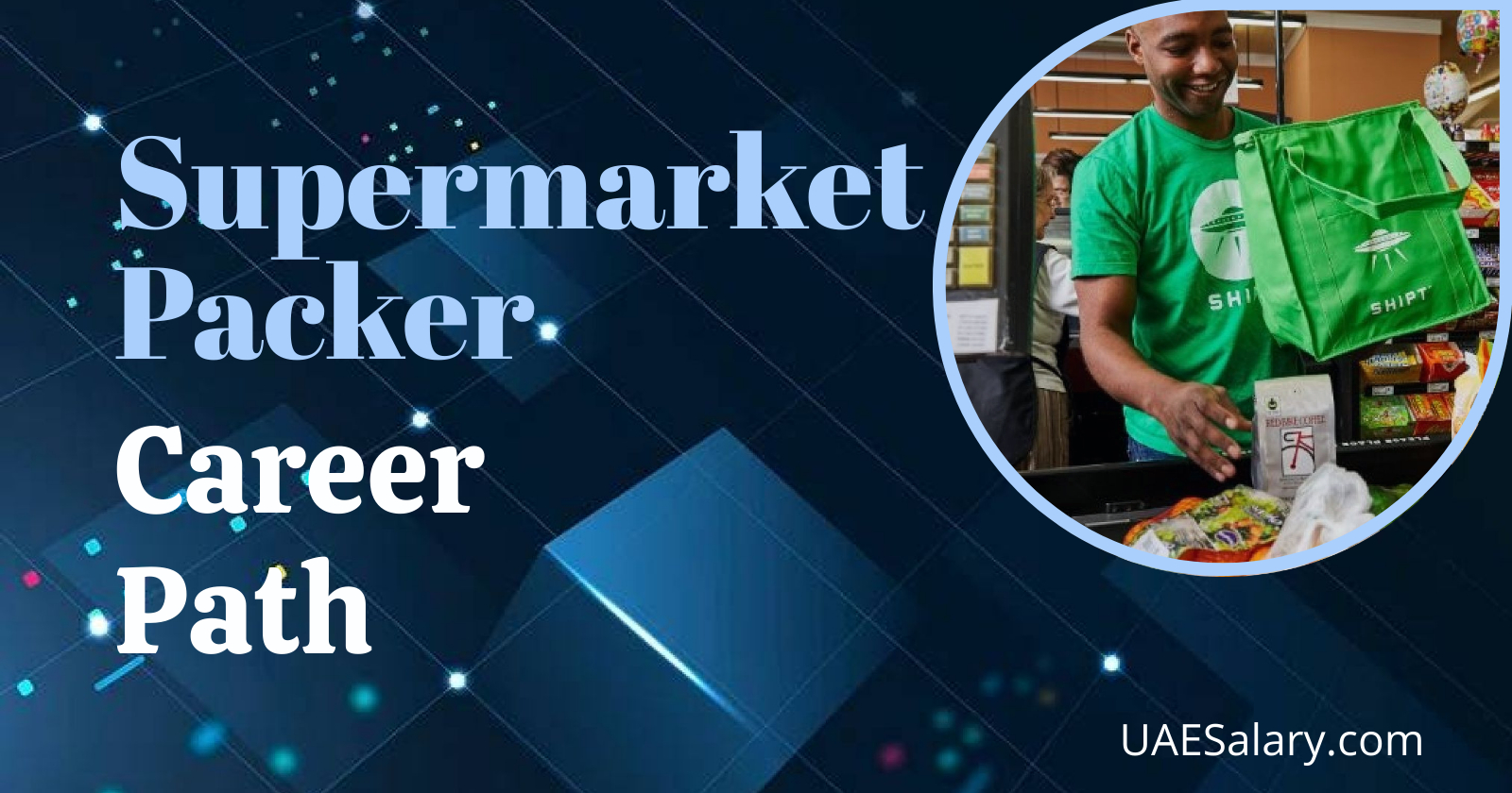 Supermarket Packer Career Path: Opportunities and Progression