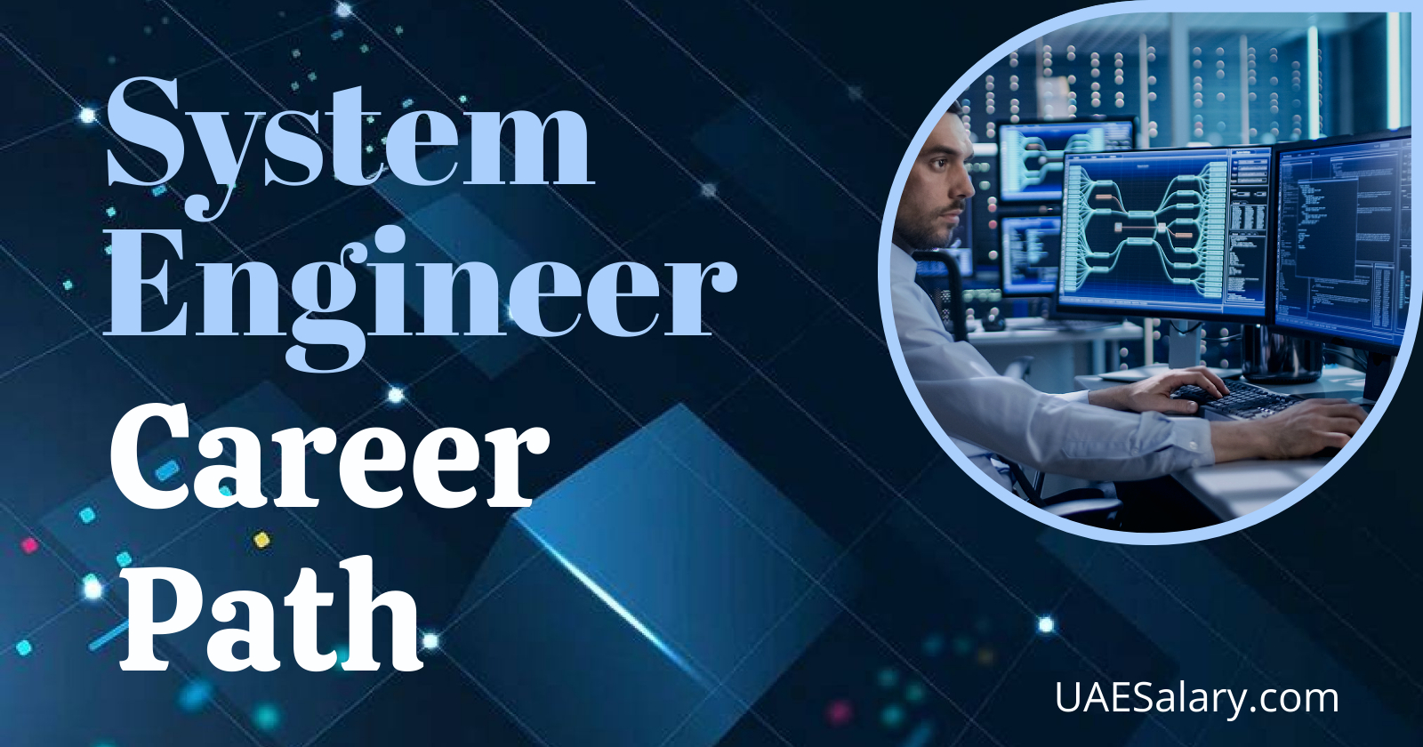 System Engineer Career Path Opportunities And Progression system-engineer-career-path-opportunities-and-progression