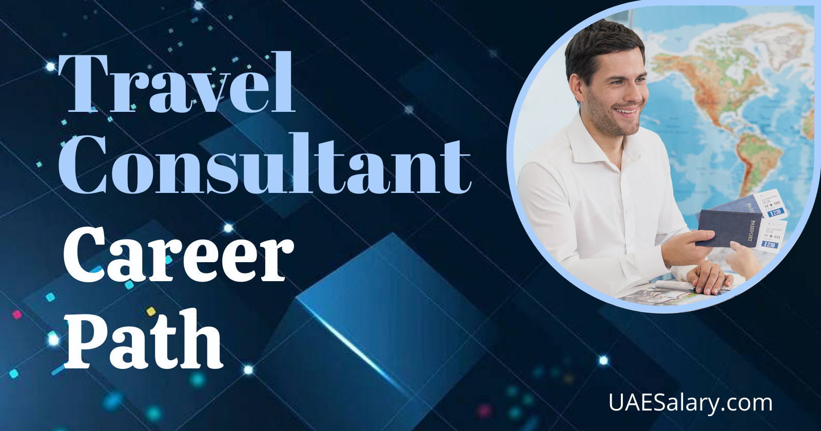 Travel Consultant Career Path: Opportunities and Progression
