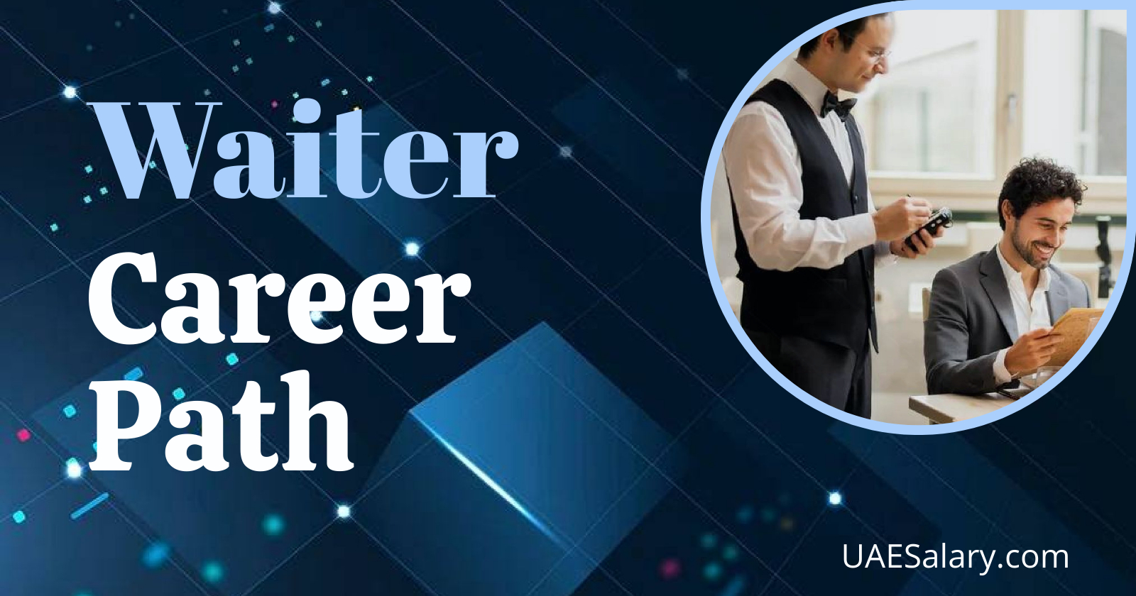 Waiter Career Path: Opportunities and Progression