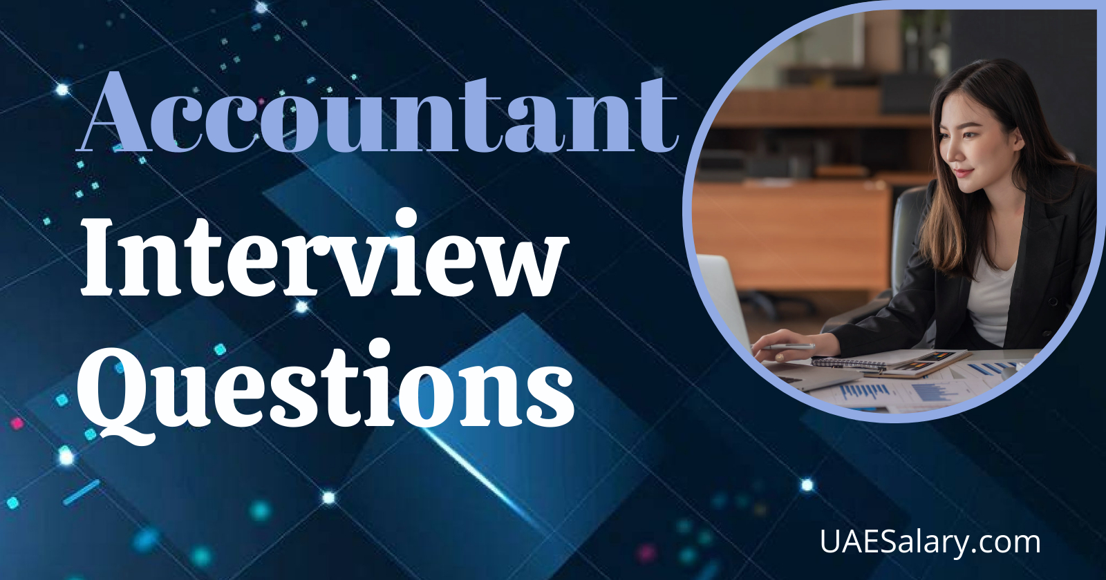 Accountant Interview Questions With Sample Answers Accountant Interview Questions With Sample Answers