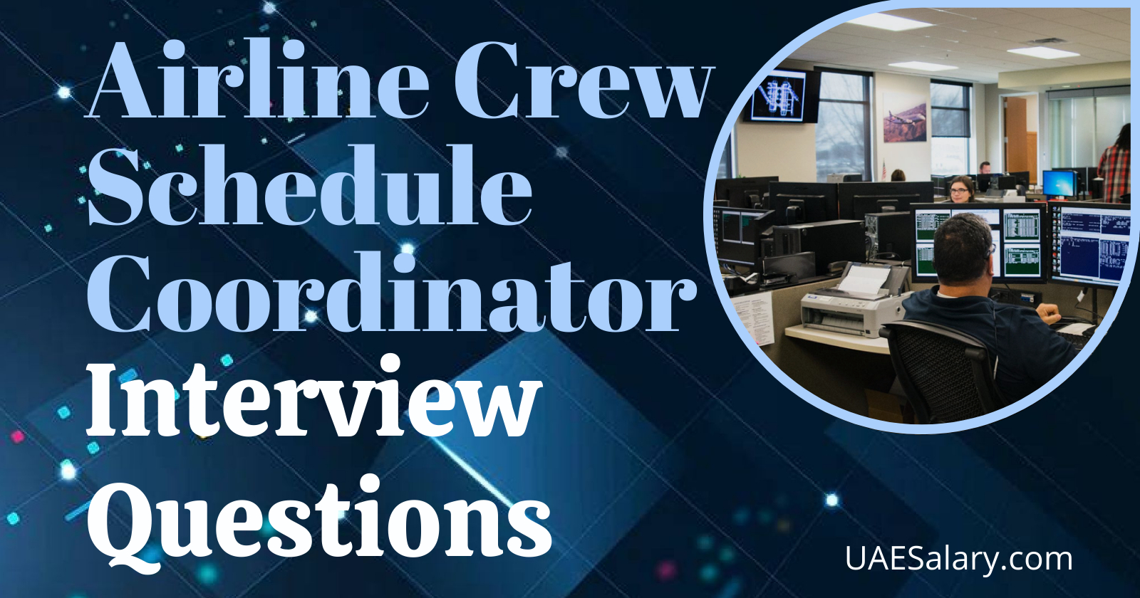 Airline Crew Schedule Coordinator Interview Questions with Sample Answers