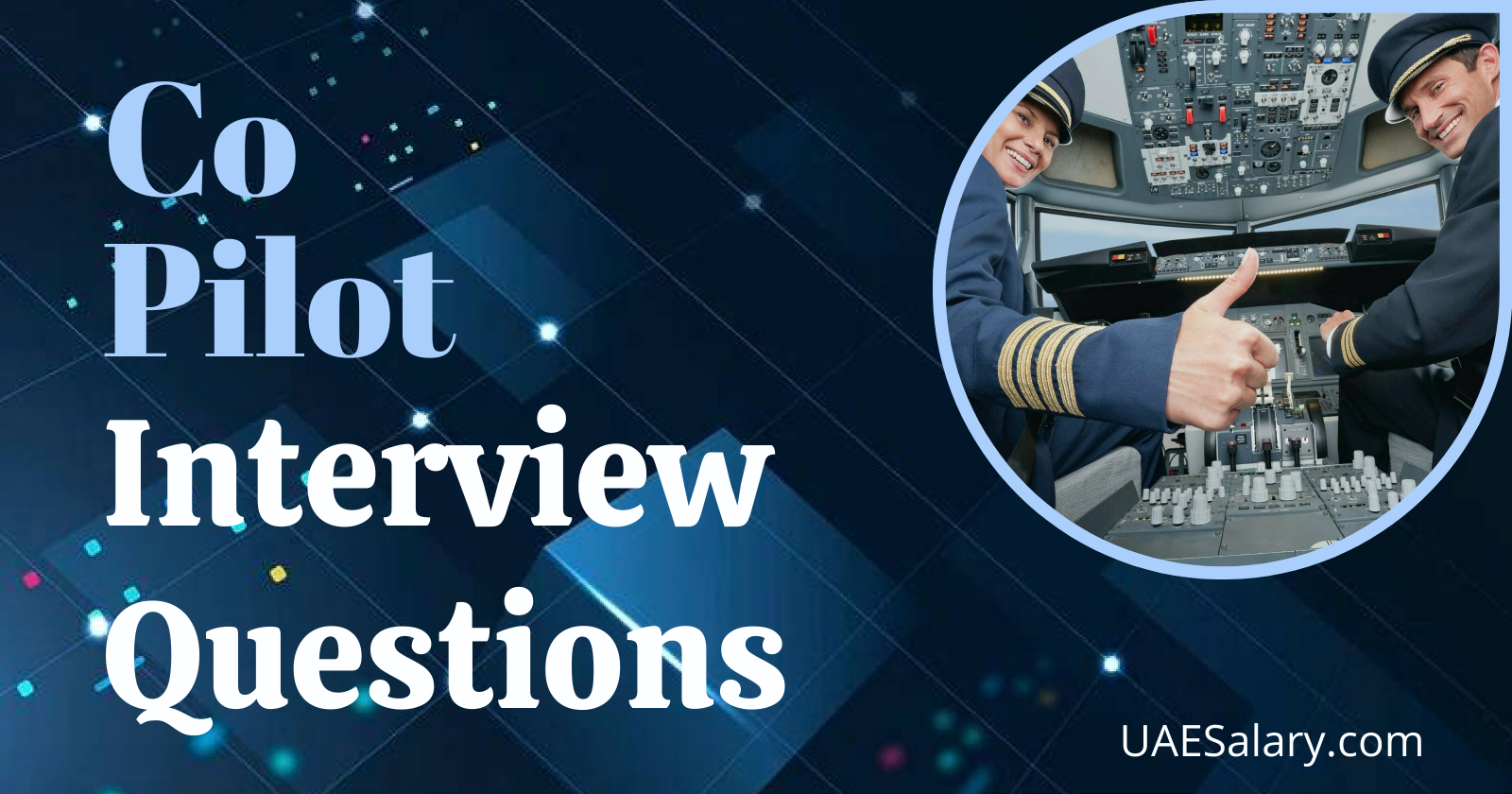 Co-Pilot Interview Questions with Sample Answers