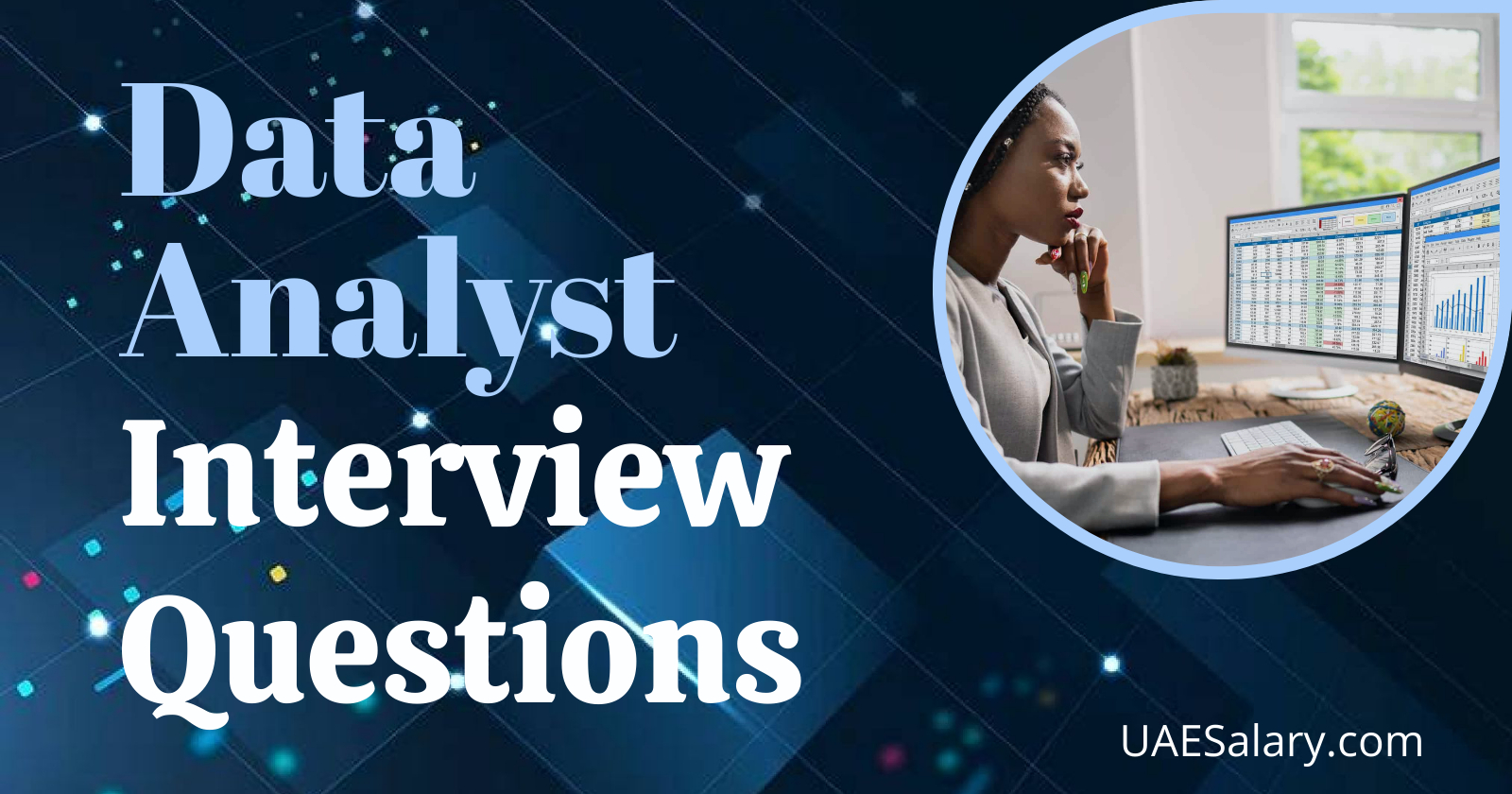 Data Analyst Interview Questions With Sample Answers Data Analyst Interview Questions With Sample Answers