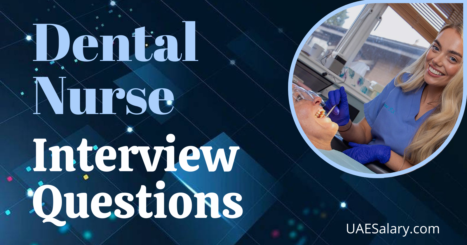Dental Nurse Interview Questions with Sample Answers