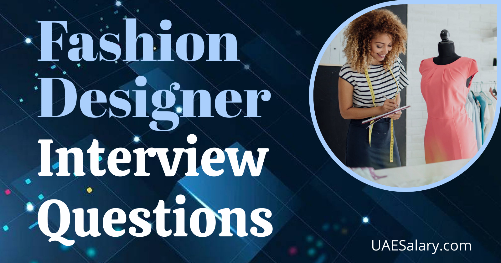 Fashion Designer Interview Questions with Sample Answers