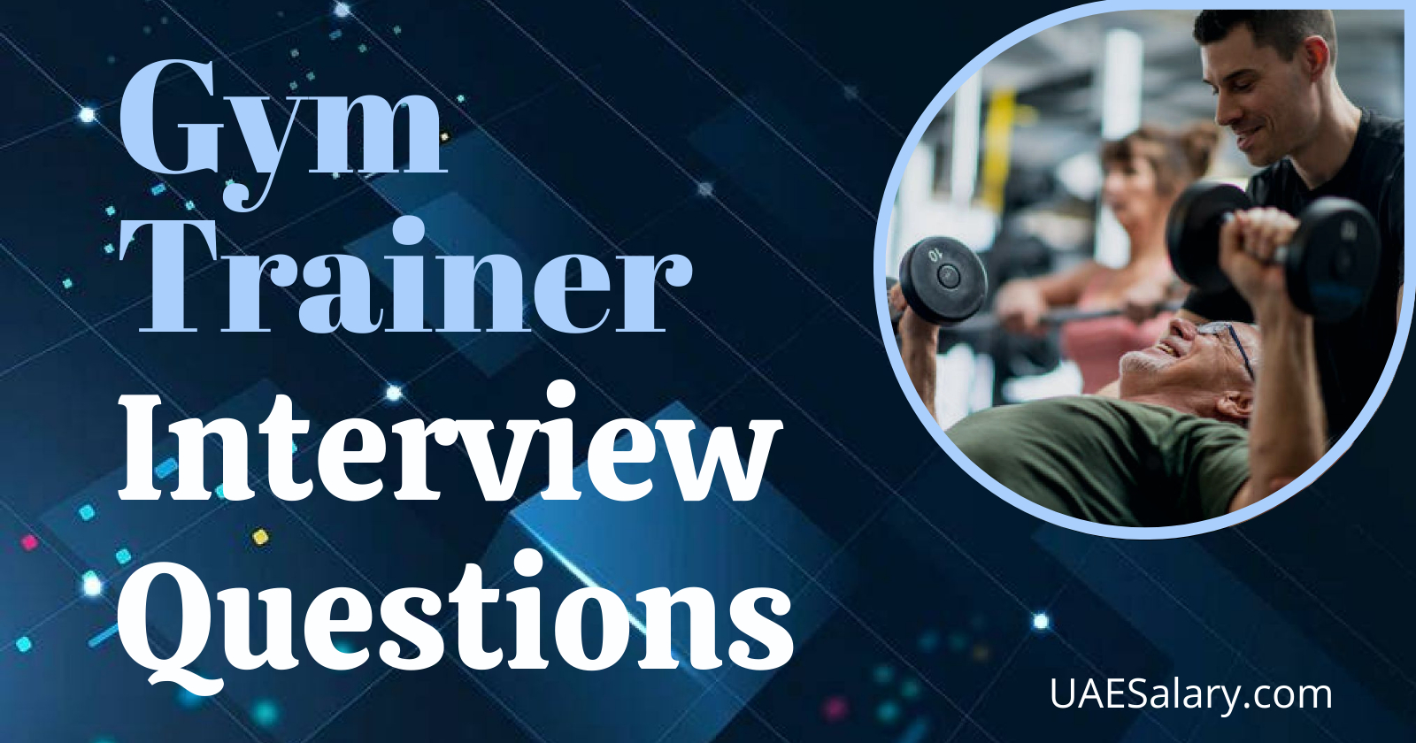 Gym Trainer Interview Questions with Sample Answers