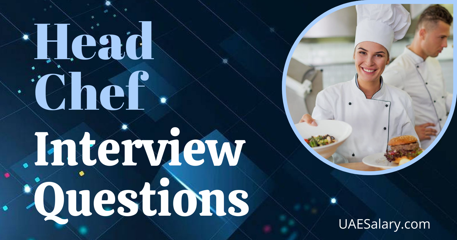 Head Chef Interview Questions with Sample Answers