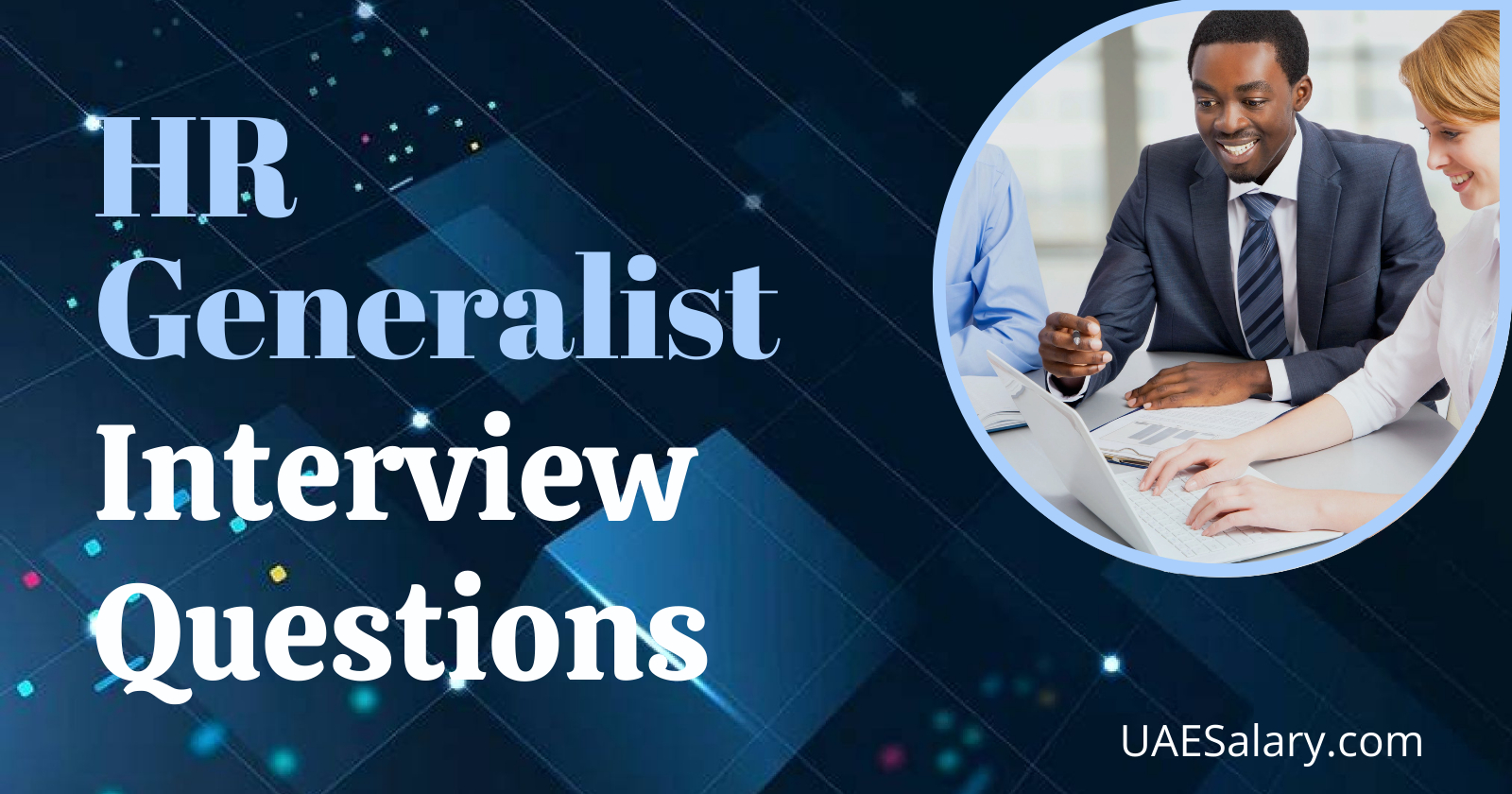 HR Generalist Interview Questions with Sample Answers