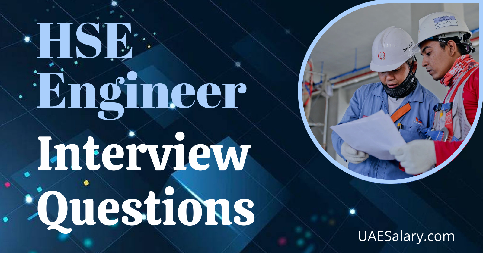 HSE Engineer Interview Questions with Sample Answers
