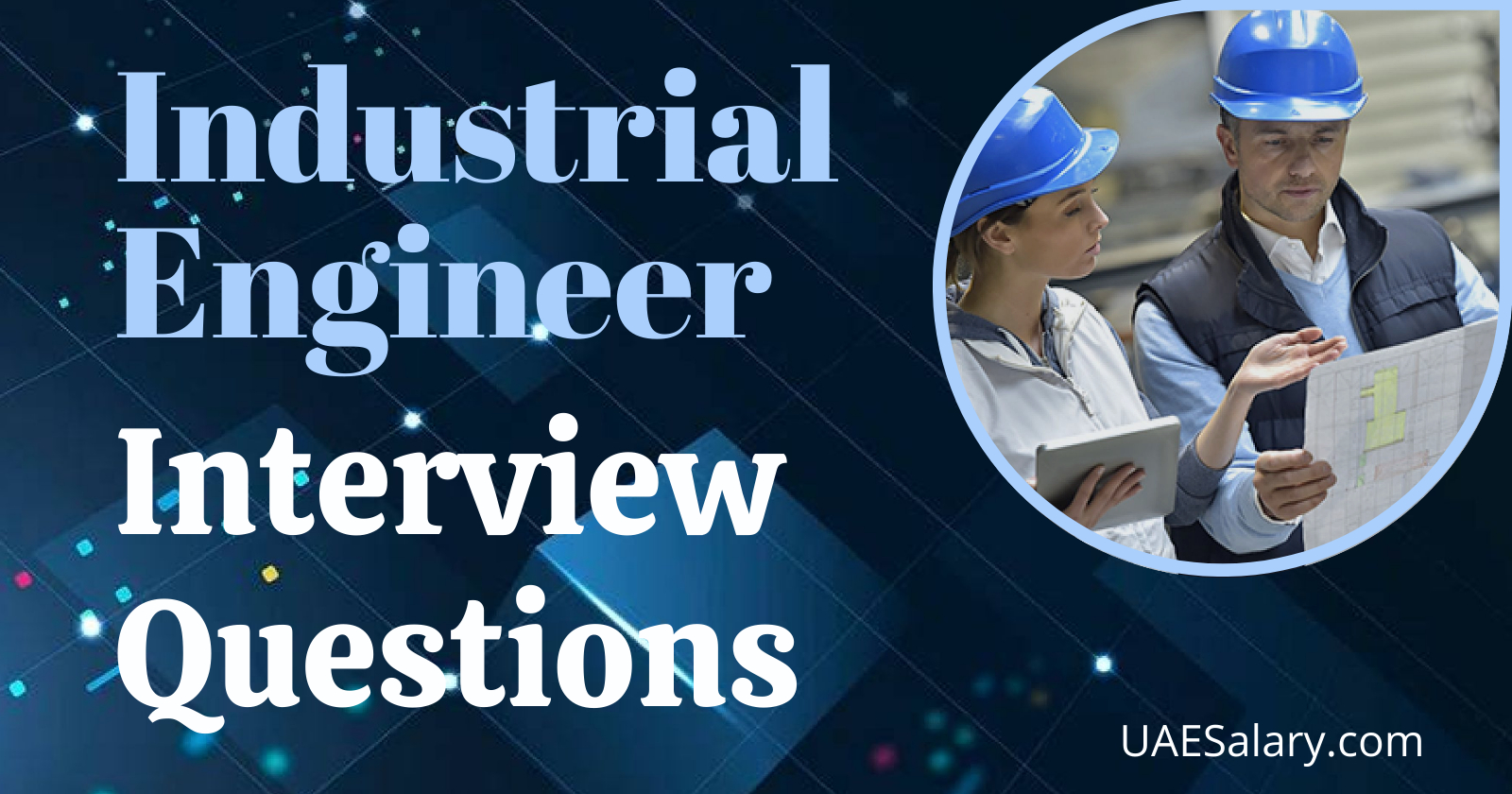 Industrial Engineer Interview Questions with Sample Answers