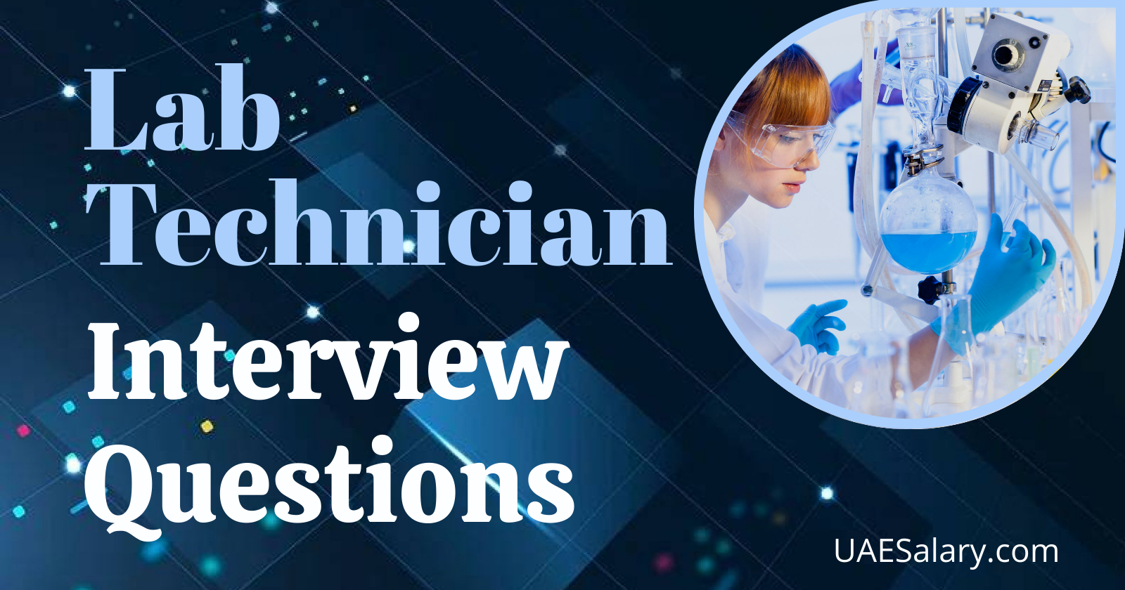Lab Technician Interview Questions with Sample Answers
