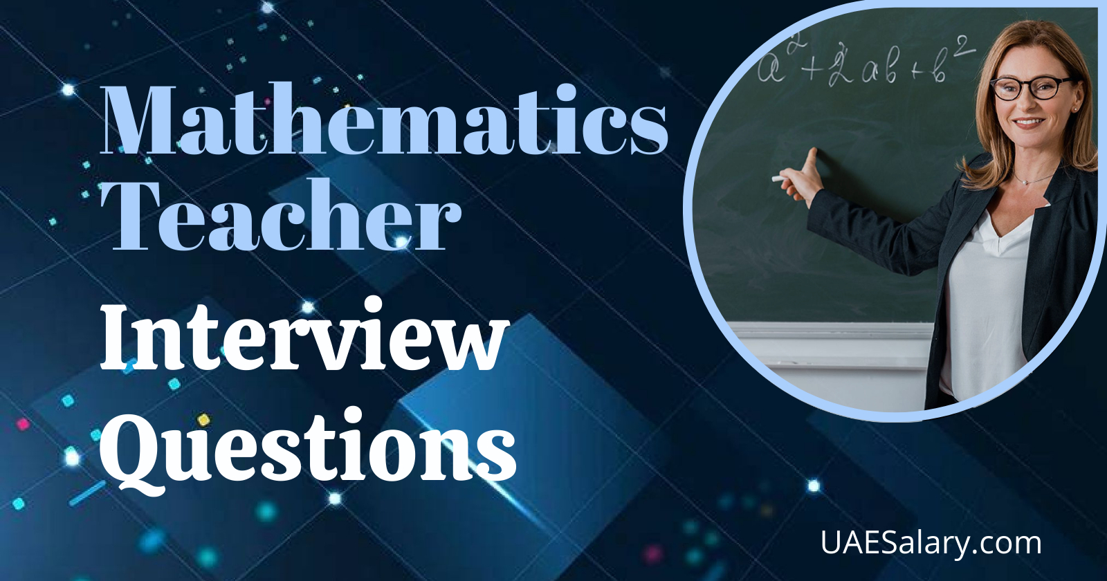 Mathematics Teacher Interview Questions with Sample Answers