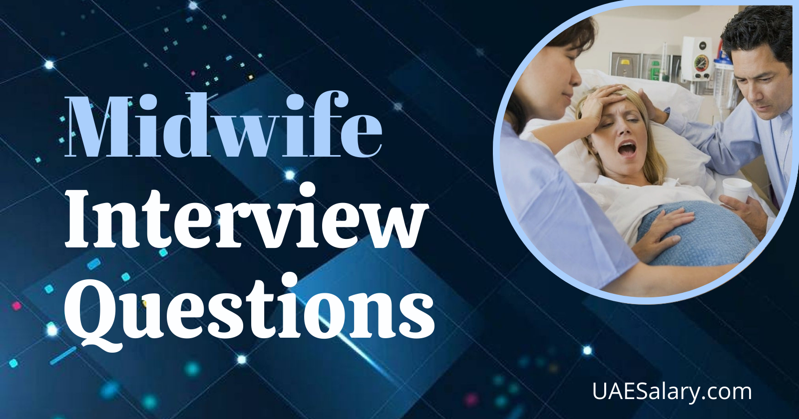 Midwife Interview Questions with Sample Answers