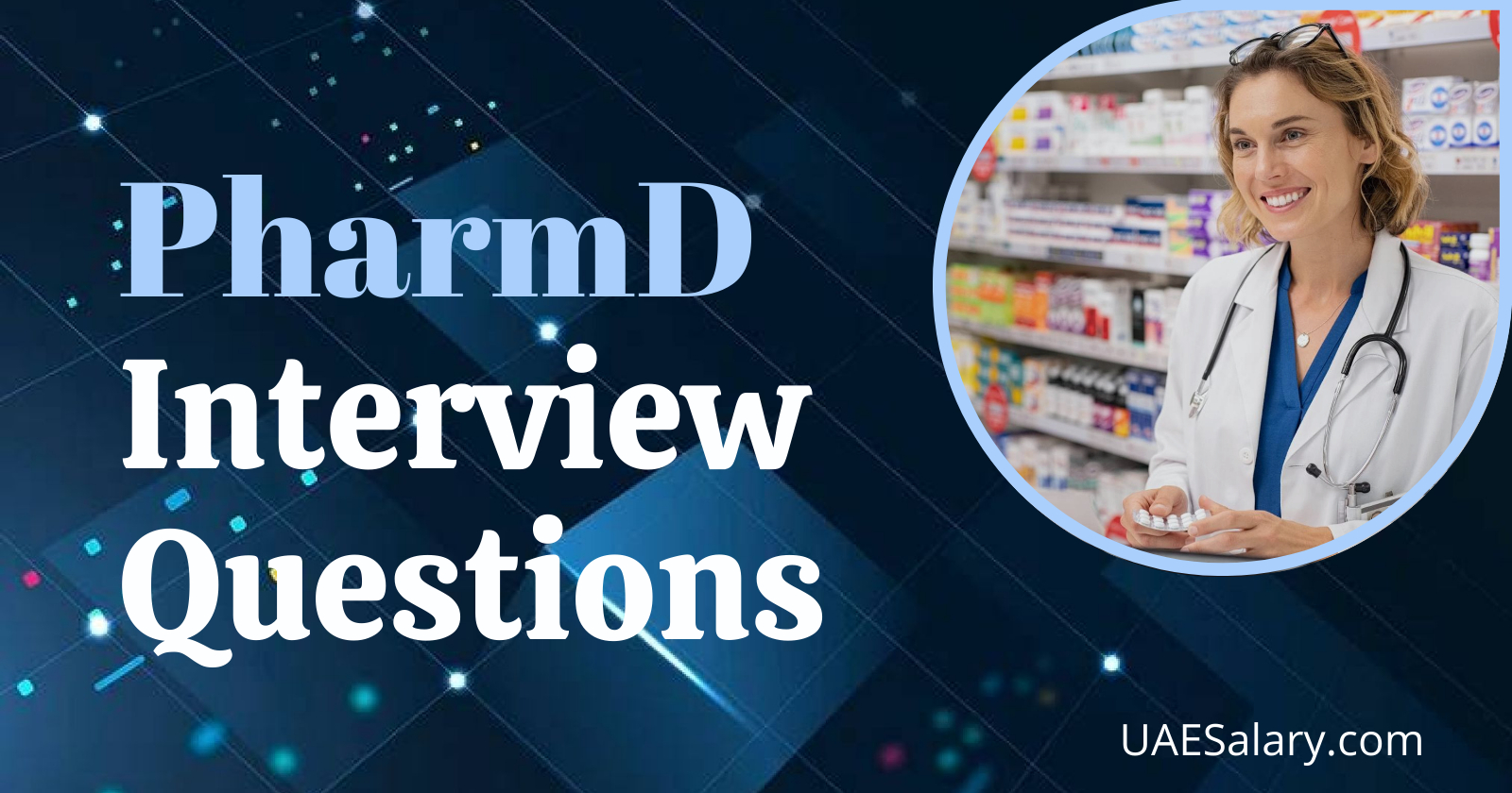 PharmD Interview Questions with Sample Answers