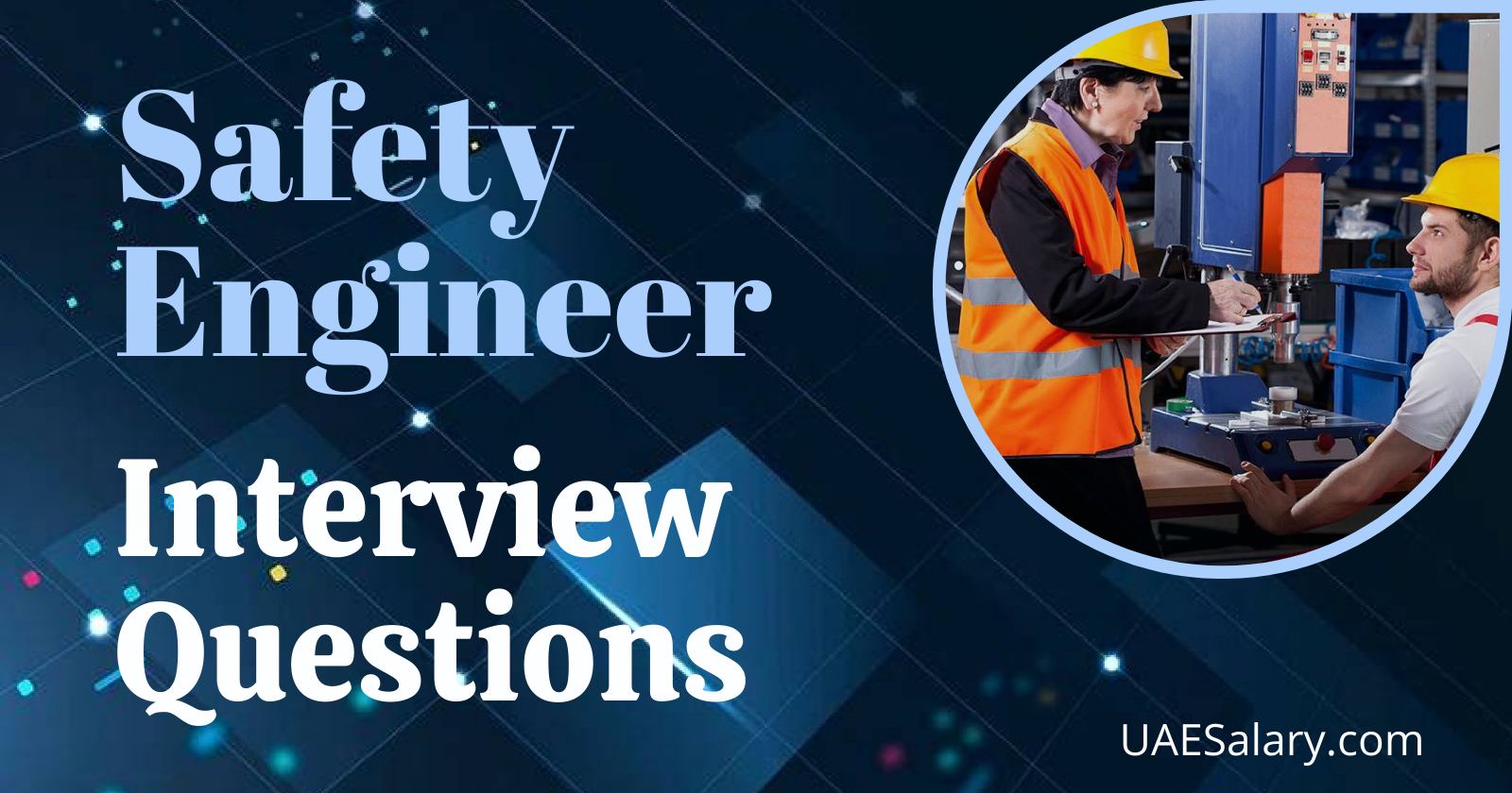 Safety Engineer Interview Questions with Sample Answers