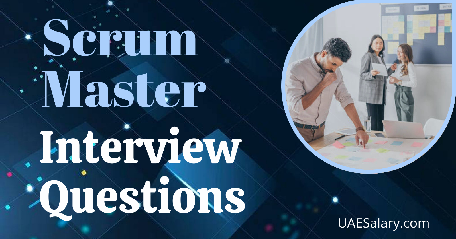 Scrum Master Interview Questions with Sample Answers