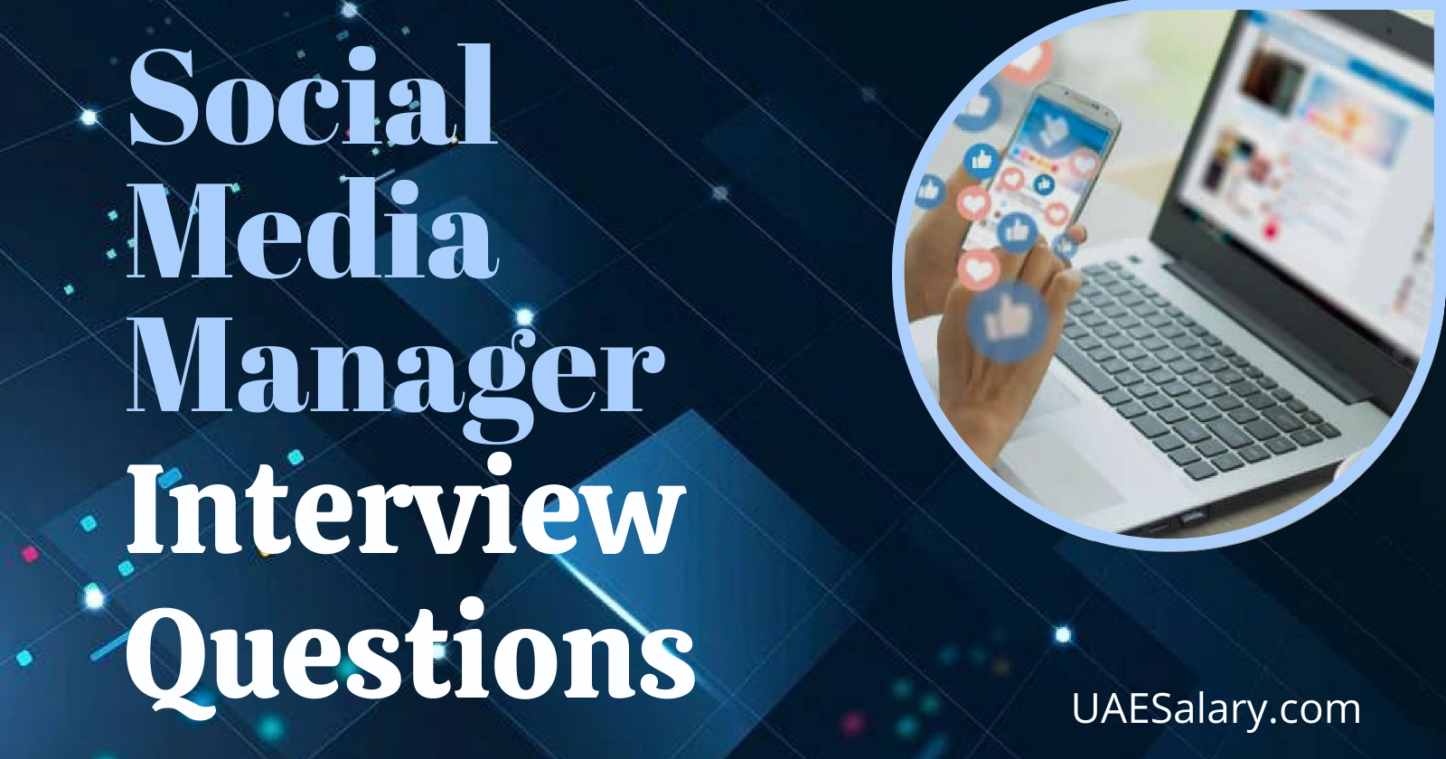 Social Media Manager Interview Questions with Sample Answers