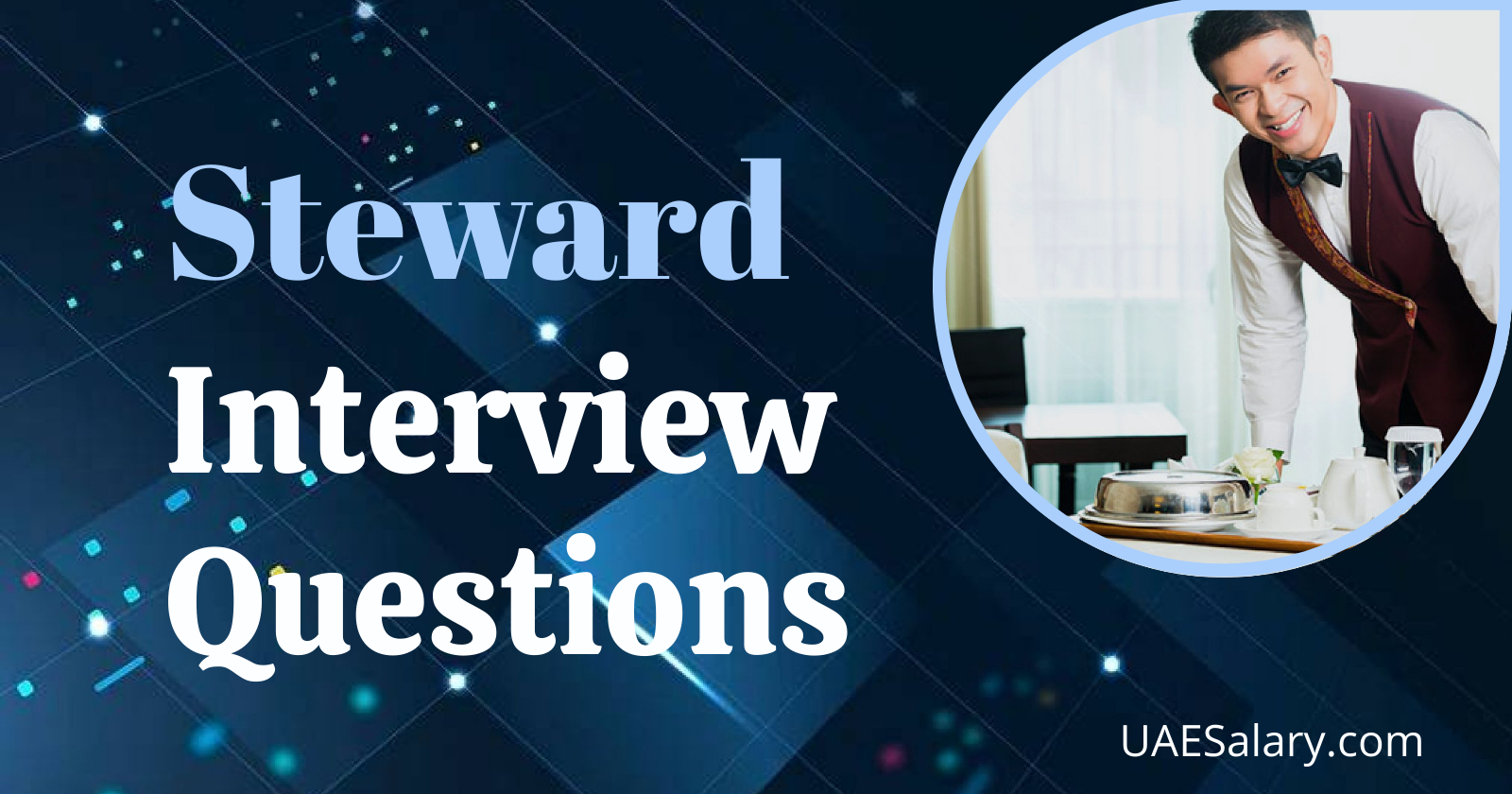 Steward Interview Questions with Sample Answers