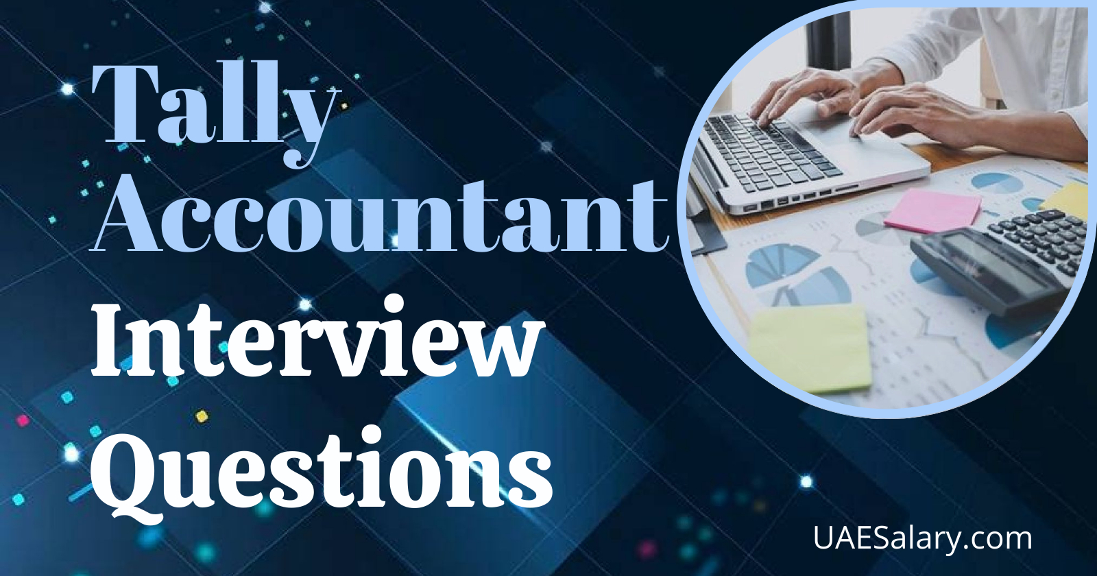 Tally Accountant Interview Questions with Sample Answers