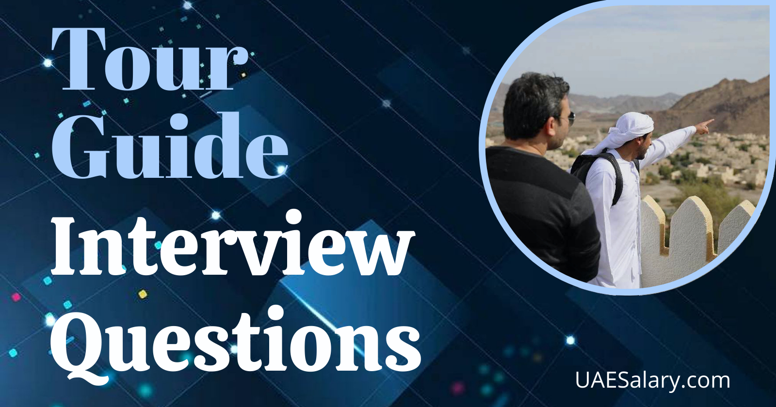 Tour Guide Interview Questions with Sample Answers