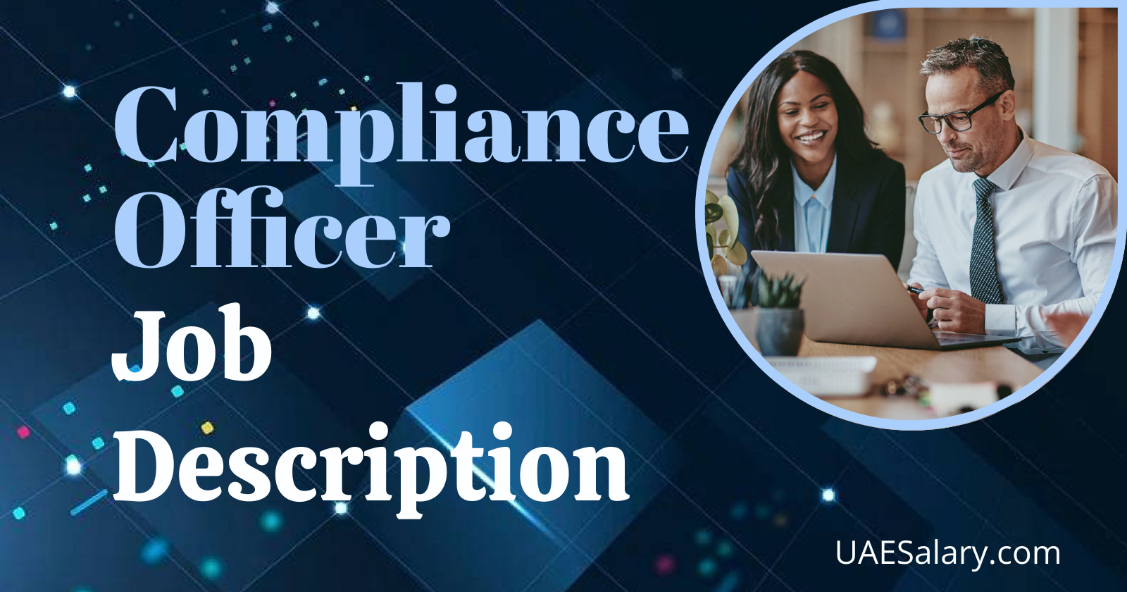 Compliance Officer Job Description + TEMPLATE for 2025