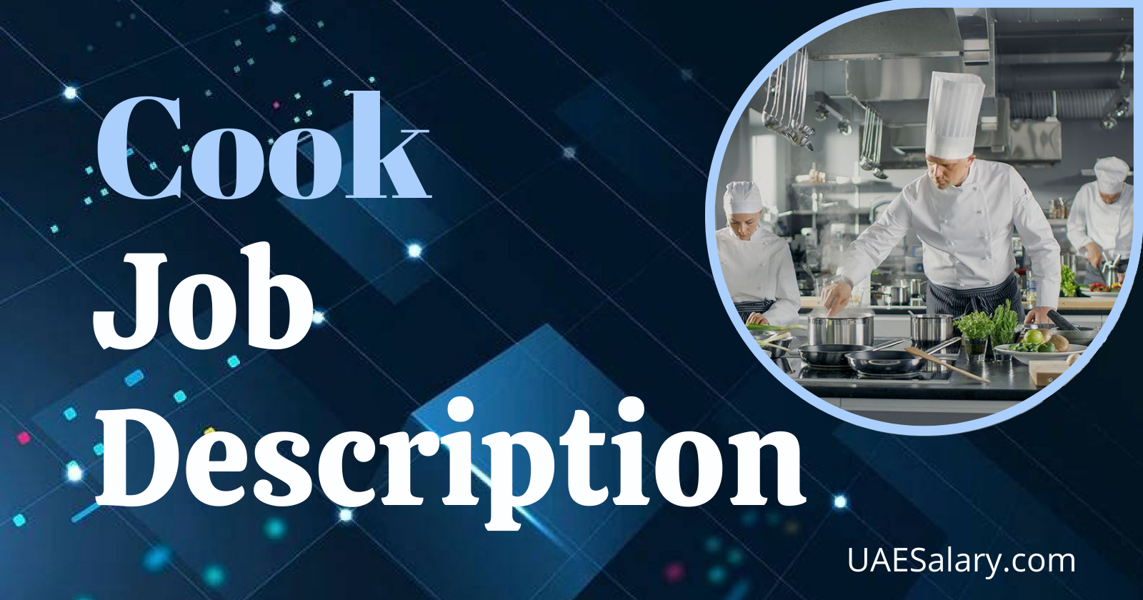 Cook Job Description + TEMPLATE for 2025