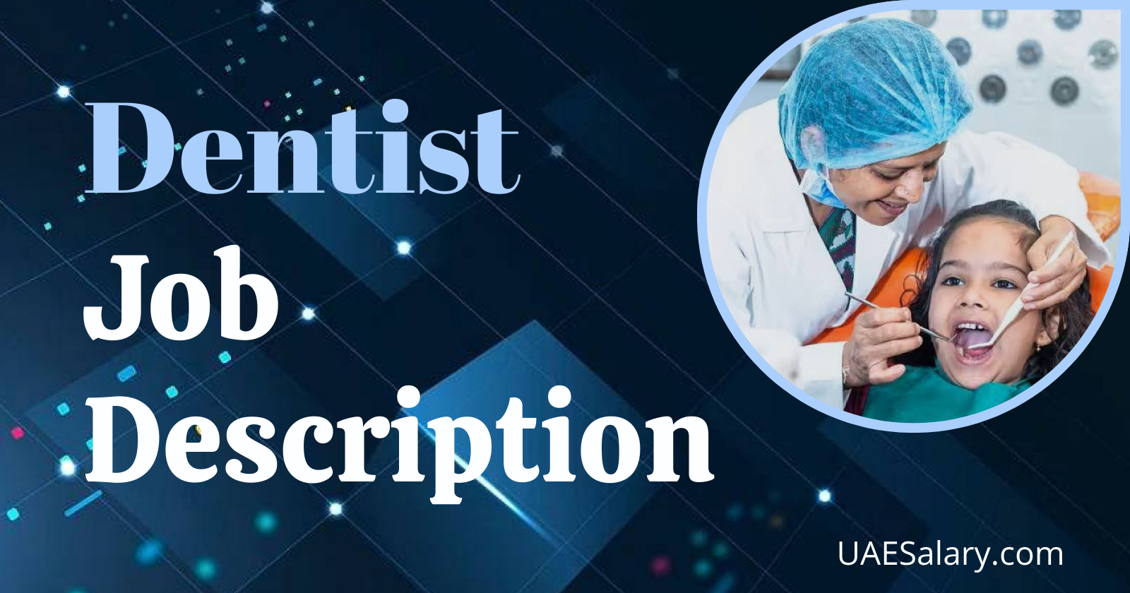 Dentist Job Description + TEMPLATE for 2026