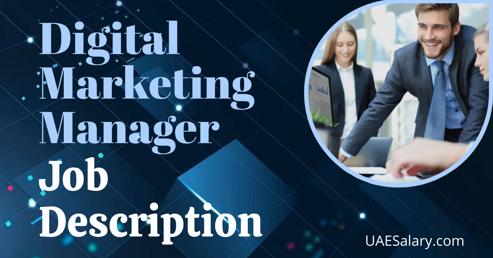 Digital Marketing Manager Job Description + TEMPLATE for 2026