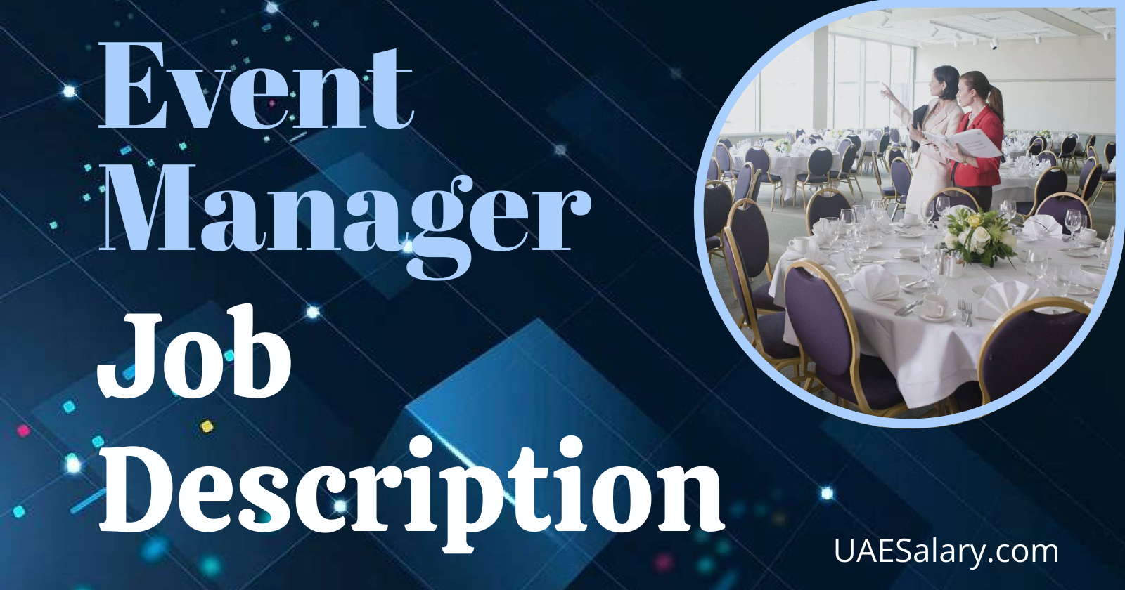 Event Manager Job Description + TEMPLATE for 2025
