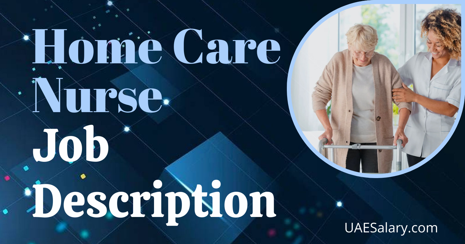 Home Care Nurse Job Description + TEMPLATE for 2026