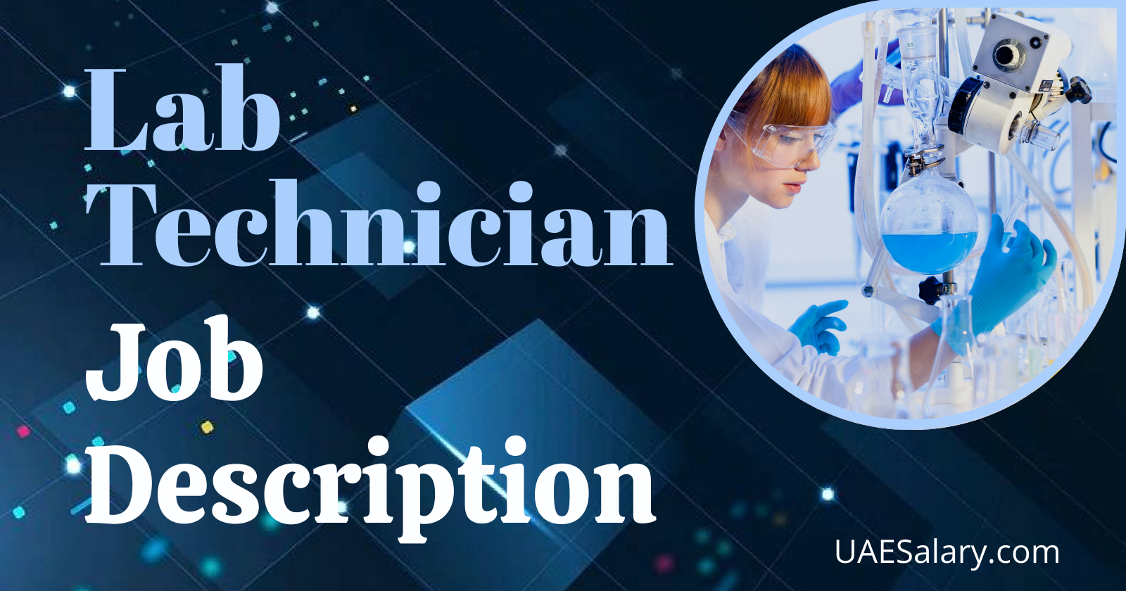 Lab Technician Job Description + TEMPLATE for 2026