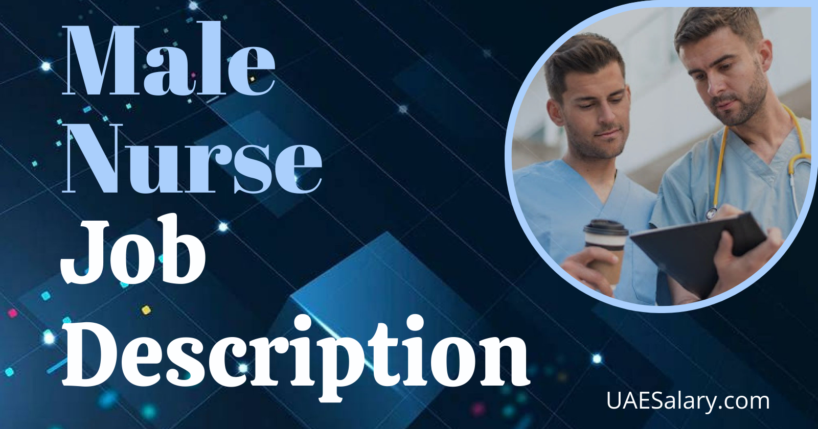Male Nurse Job Description + TEMPLATE for 2026