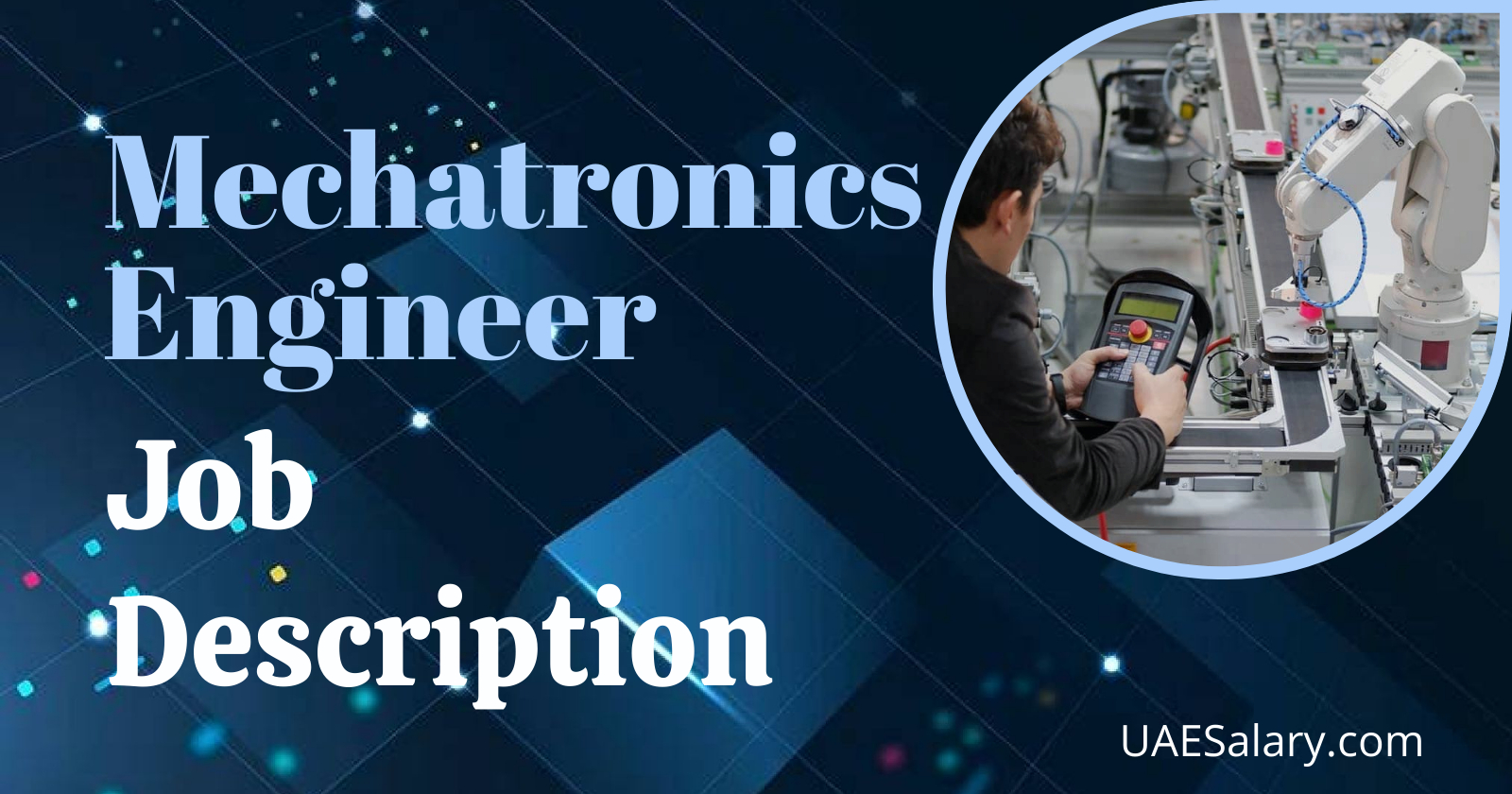 Mechatronics Engineer Job Description + TEMPLATE for 2024