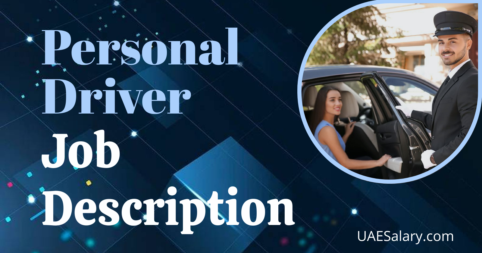 Personal Driver Job Description + TEMPLATE for 2025