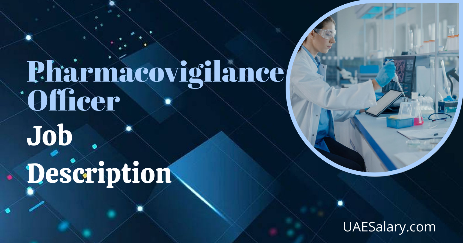 Pharmacovigilance Officer Job Description + TEMPLATE for 2025